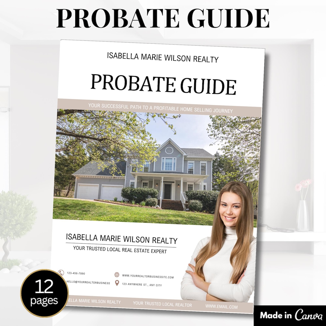 Probate Guide Real Estate, Probate Guide, Probate Sale Guide, Probate Marketing, Realtor Probate ...