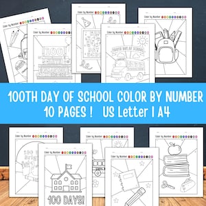 100th Day of School Color by Number, Kids 100th Day of School Coloring ...