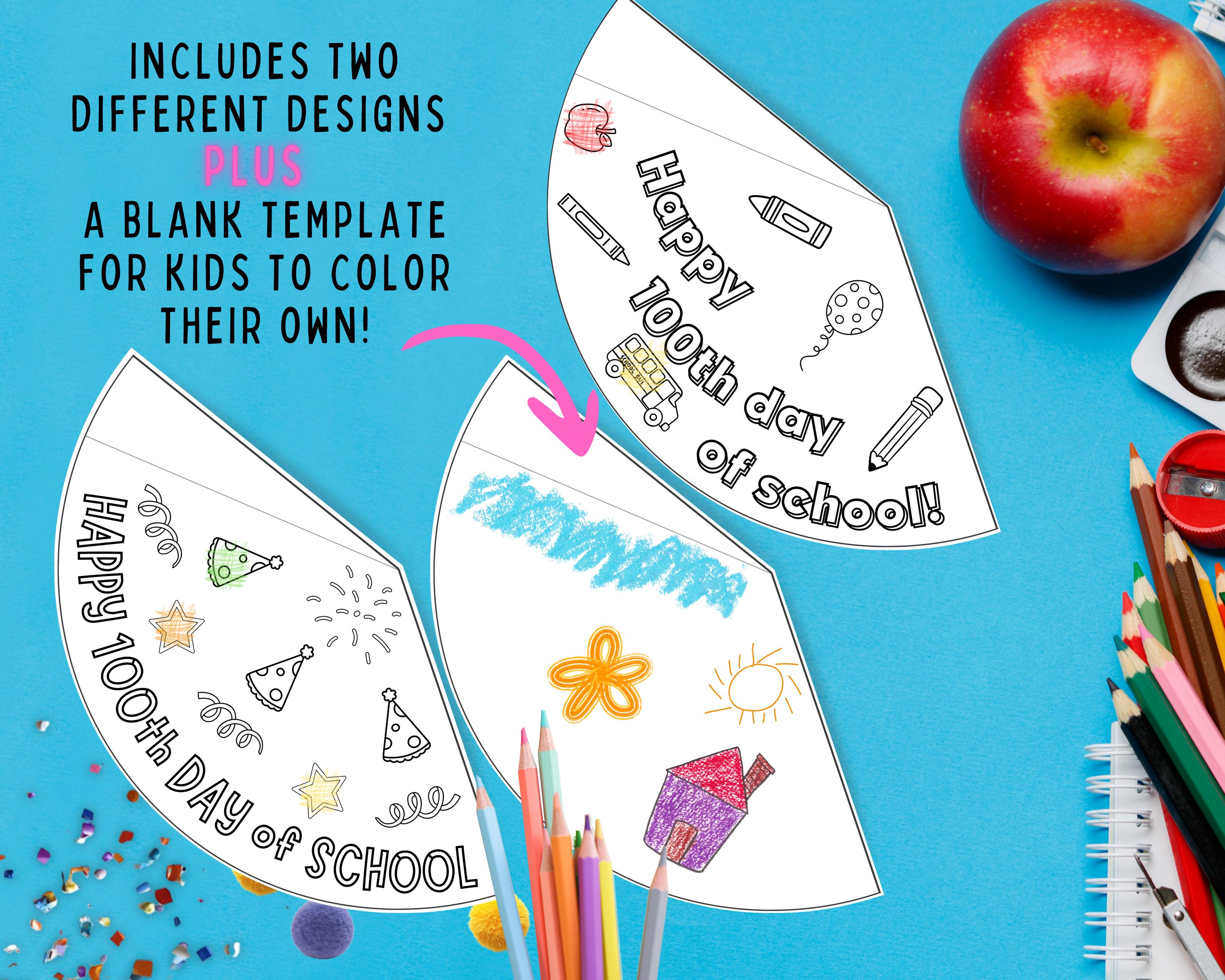 100th Day of School Party Hat, 100th Day Color Your Own Party Hat, 100 ...