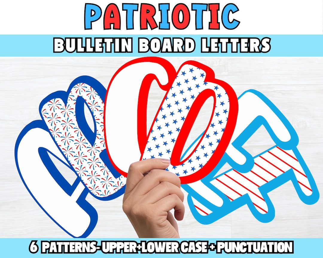 Patriotic Bulletin Board Letters, Fourth of July Lettering, Patriotic ...