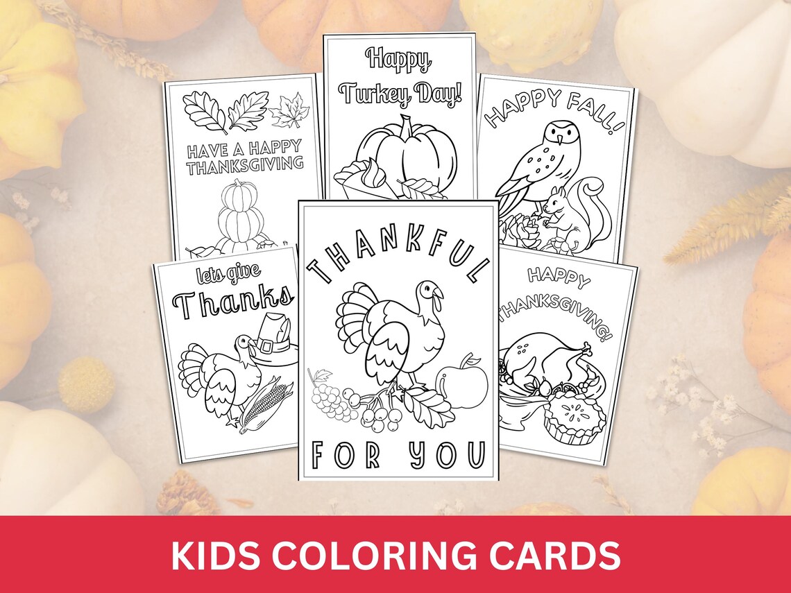 Thanksgiving Kids Coloring Cards, Kids Thanksgiving Craft Activity ...