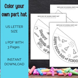 100th Day of School Party Hat, 100th Day Color Your Own Party Hat, 100 ...