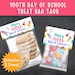 100th Day of School Treat Tags, 100th Day Treat Bag Tags, 100 Days ...