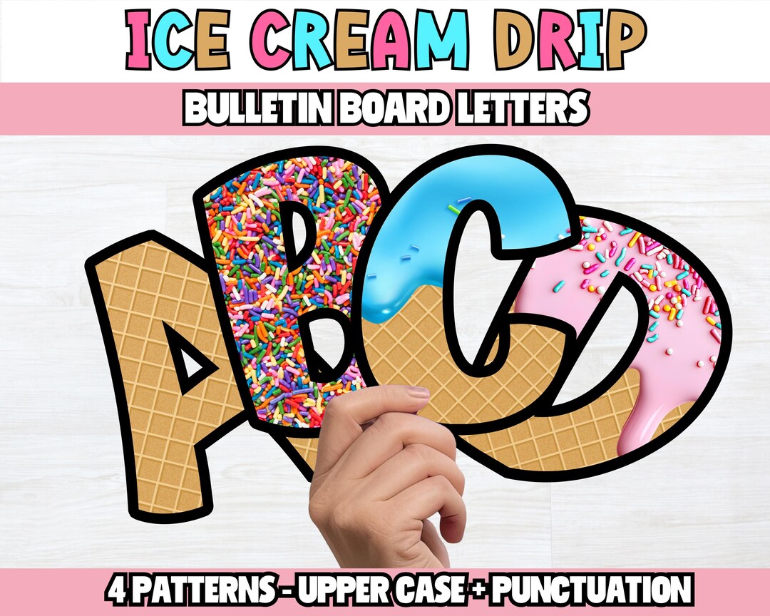 Ice Cream Drip Bulletin Board Letters, Ice Cream Bulletin Board ...