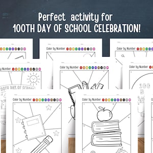 100th Day of School Color by Number, Kids 100th Day of School Coloring ...