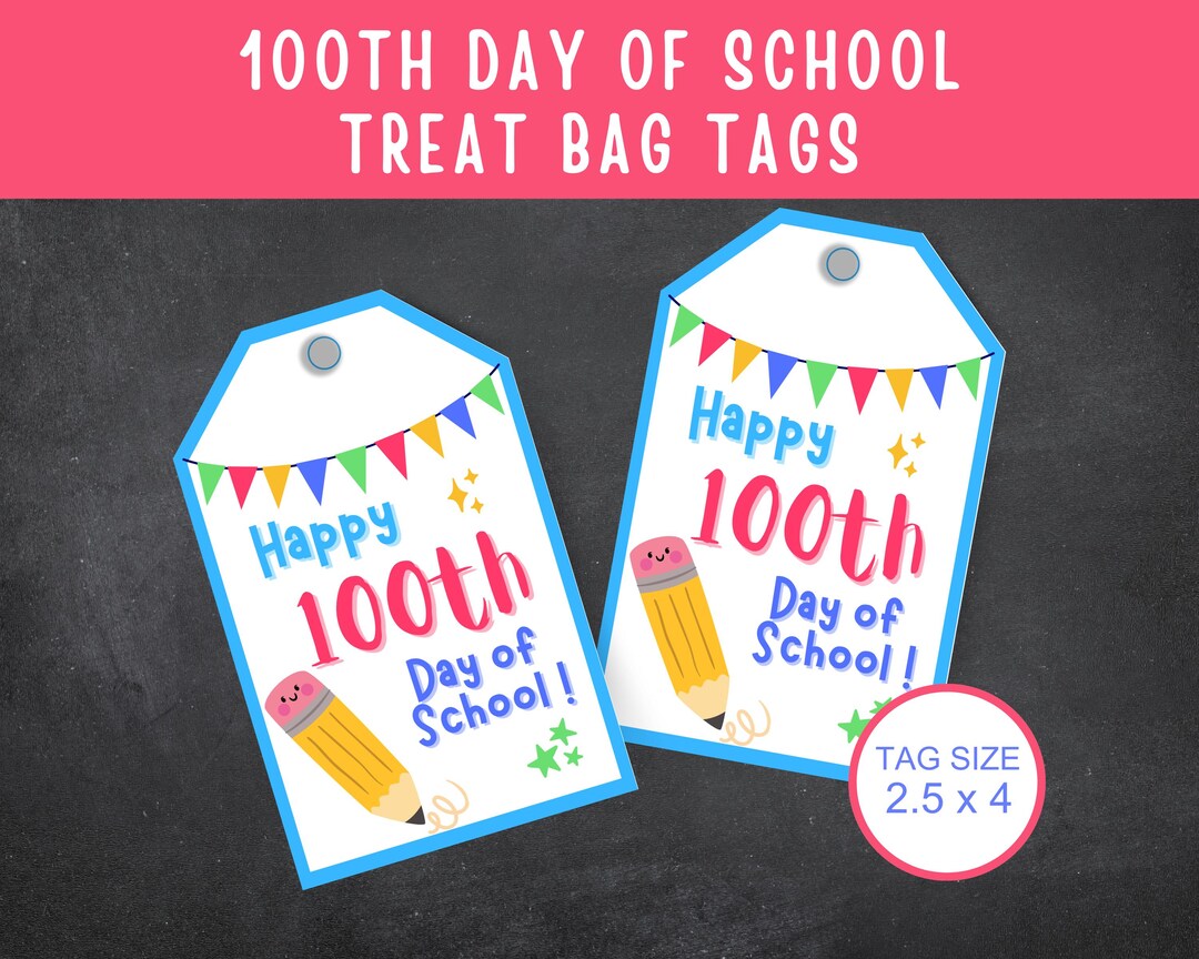 100 Days of School Treat Tags, 100th Day Treat Bag Tags, 100 Days ...