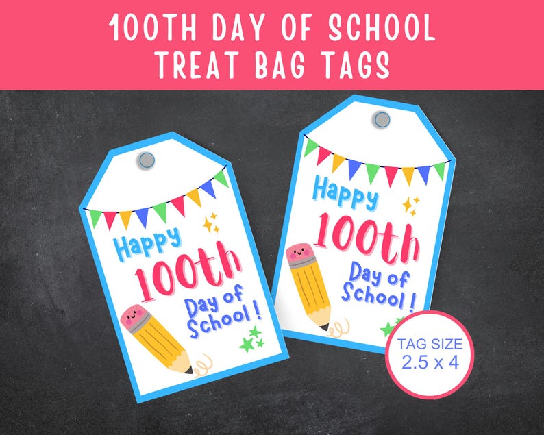 100 Days of School Treat Tags, 100th Day Treat Bag Tags, 100 Days ...
