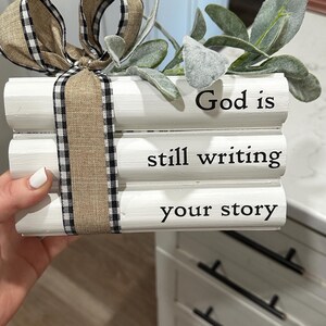 Farmhouse Book Stack Decor // Bookstack // God is Still Writing Our ...