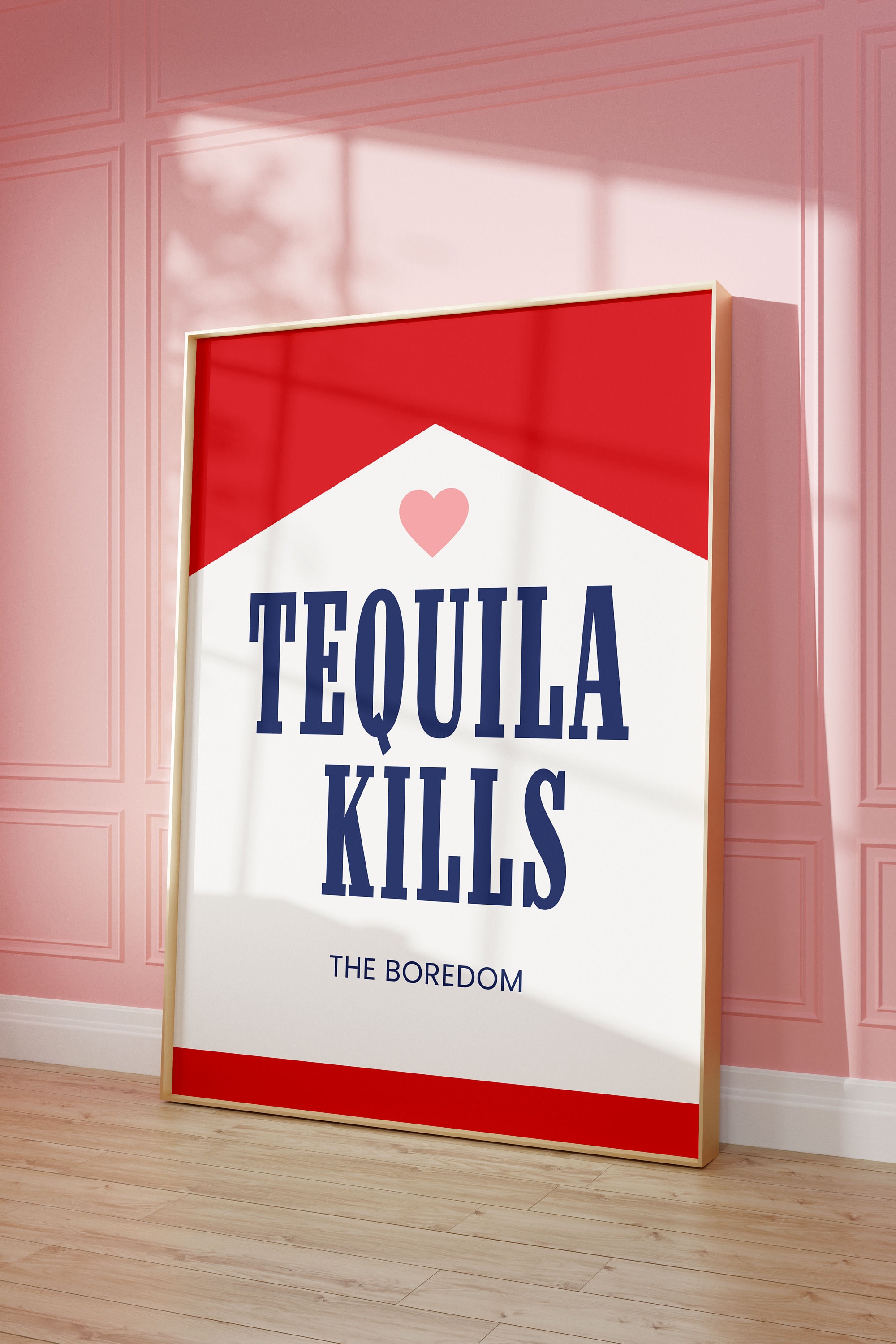 Tequila Kills the Boredom Pink and Red Wall Print Digital - Etsy