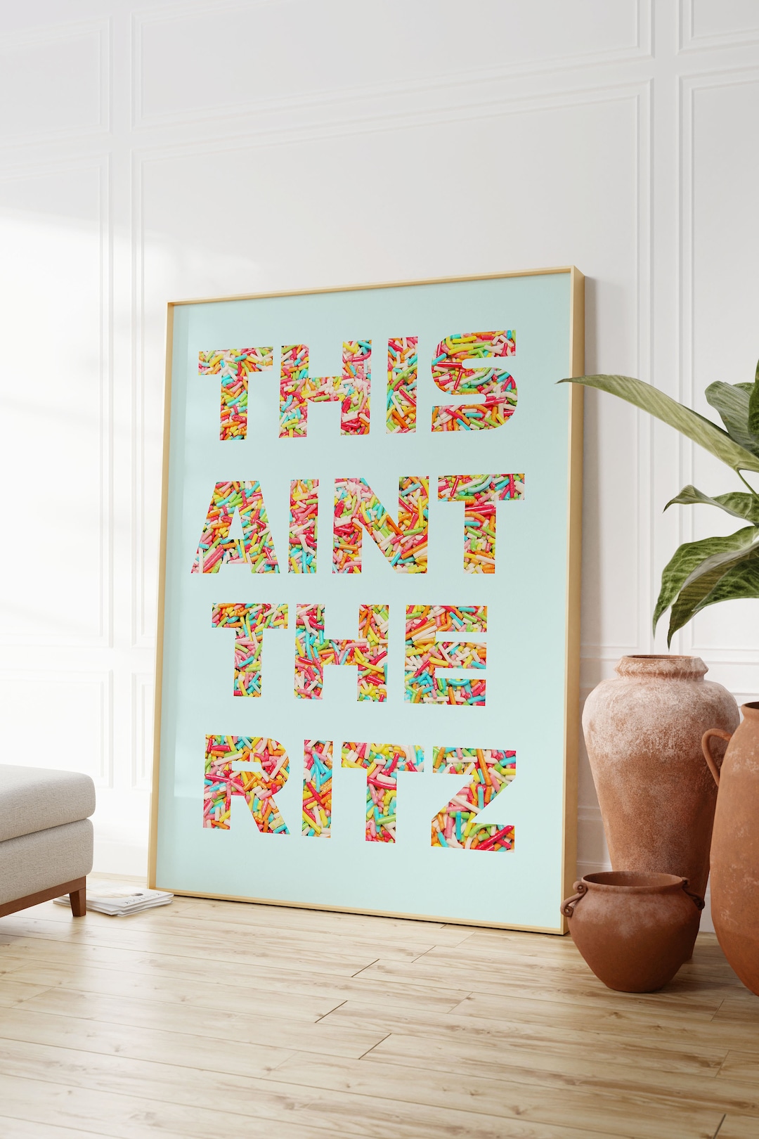 This Ain't the Ritz Blue With Sprinkles, Digital Download Print, Wall ...