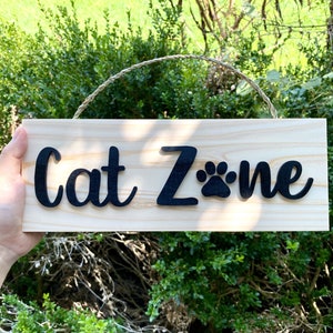 Cat Zone Sign Pet Sign Cat Lover Sign Pet Decor Cat Lover Pet Gift ...
