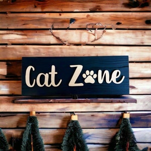 Cat Zone Sign Pet Sign Cat Lover Sign Pet Decor Cat Lover Pet Gift ...