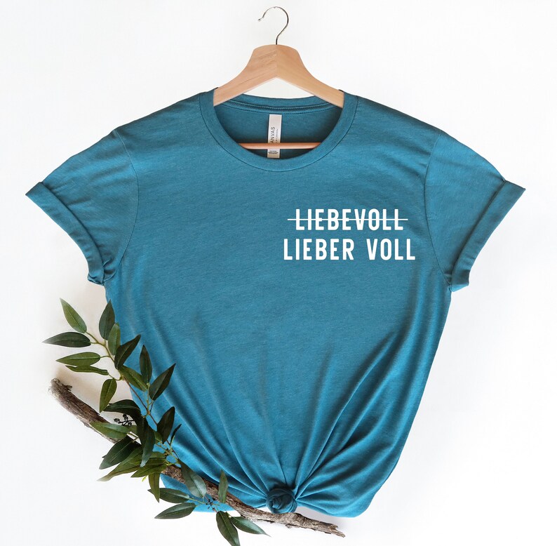 Lieber voll als liebevoll T-Shirt Liebes-T-Shirt Geschenk - Etsy.de