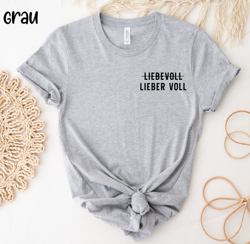 Lieber voll als liebevoll T-Shirt Liebes-T-Shirt Geschenk - Etsy.de