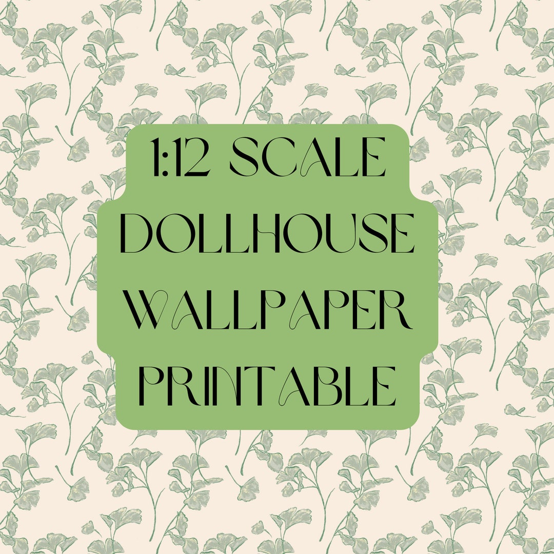 1:12 Scale Dollhouse Wallpaper Printable Gingko Leaves - Wall Floor ...