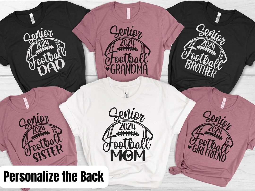 Senior Football Shirt Matching Family Senior Night Football Tee Bonus ...