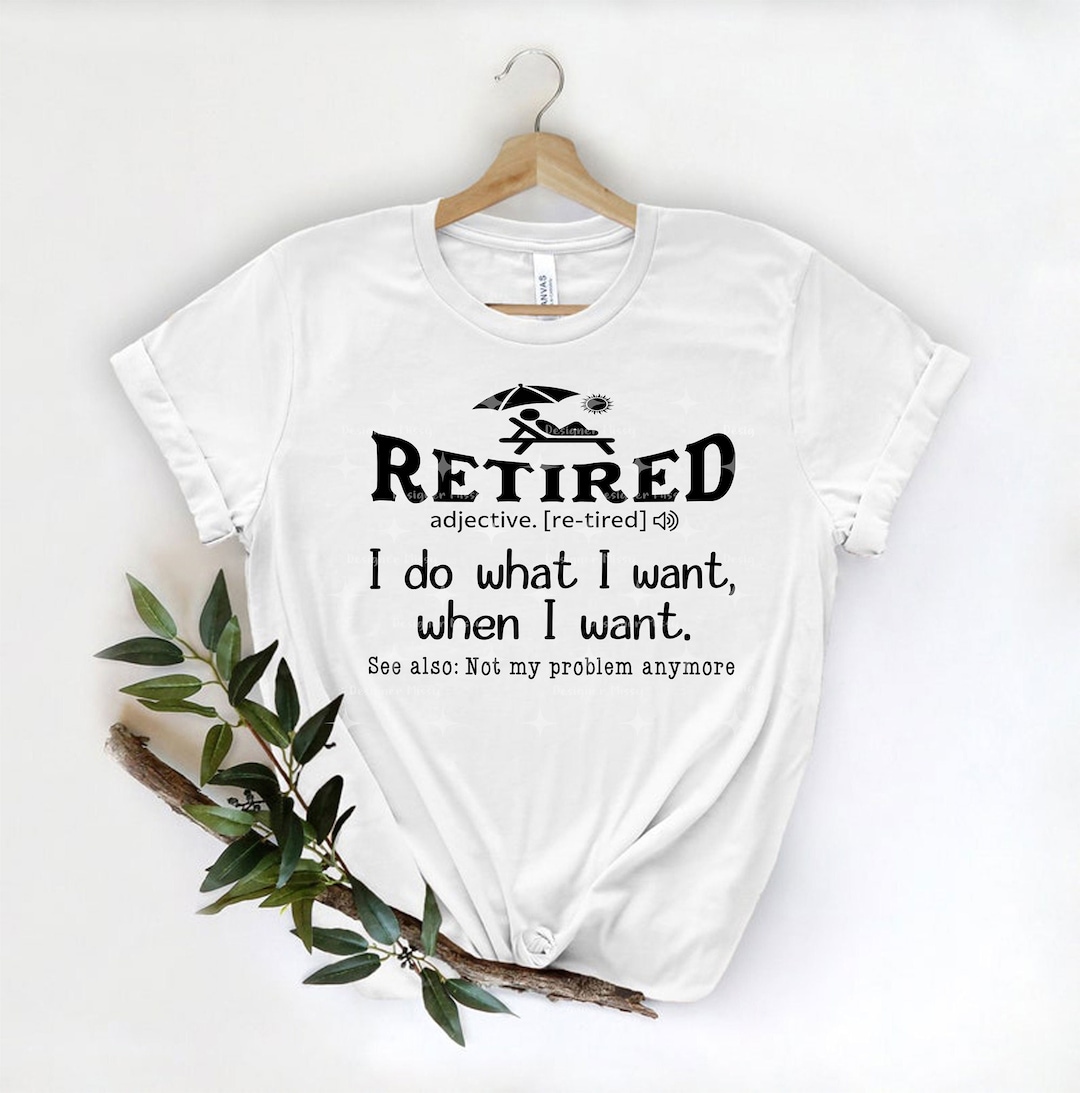 Retired Shirt SVG, Retirement Shirt Svg, Officially Retired Svg ...