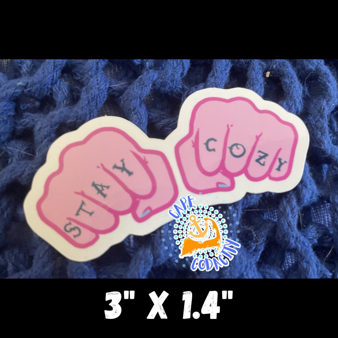 STAY COZY Finger Tattoo Die Cut Vinyl Sticker - Etsy