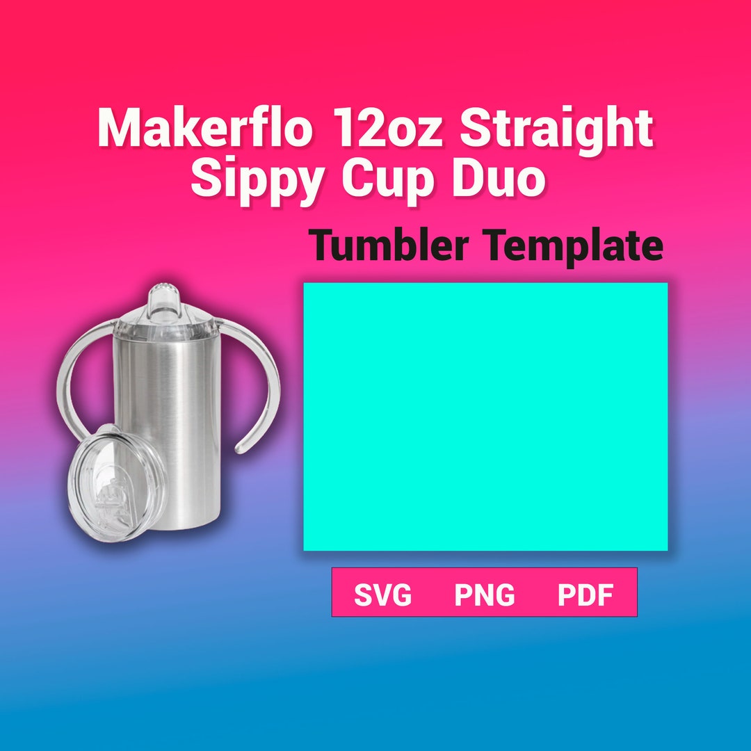 12oz Makerflo Straight Sippy Cup Duo Tumbler Template Sublimation for ...