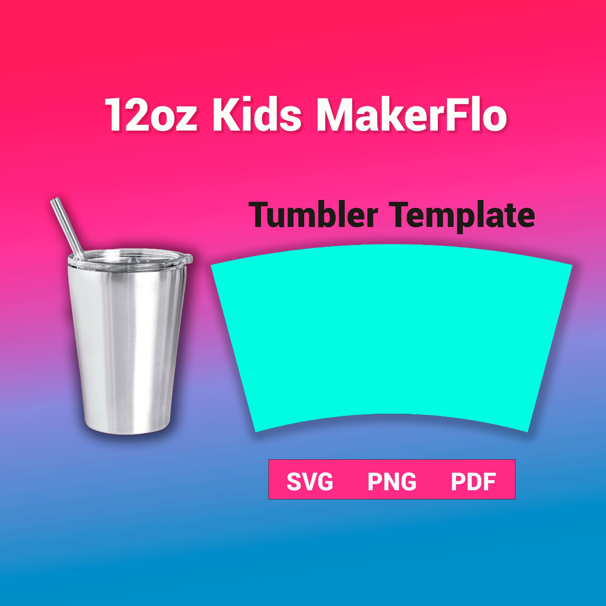 12oz Kids Makerflo Tumbler Template Sublimation for Use - Etsy