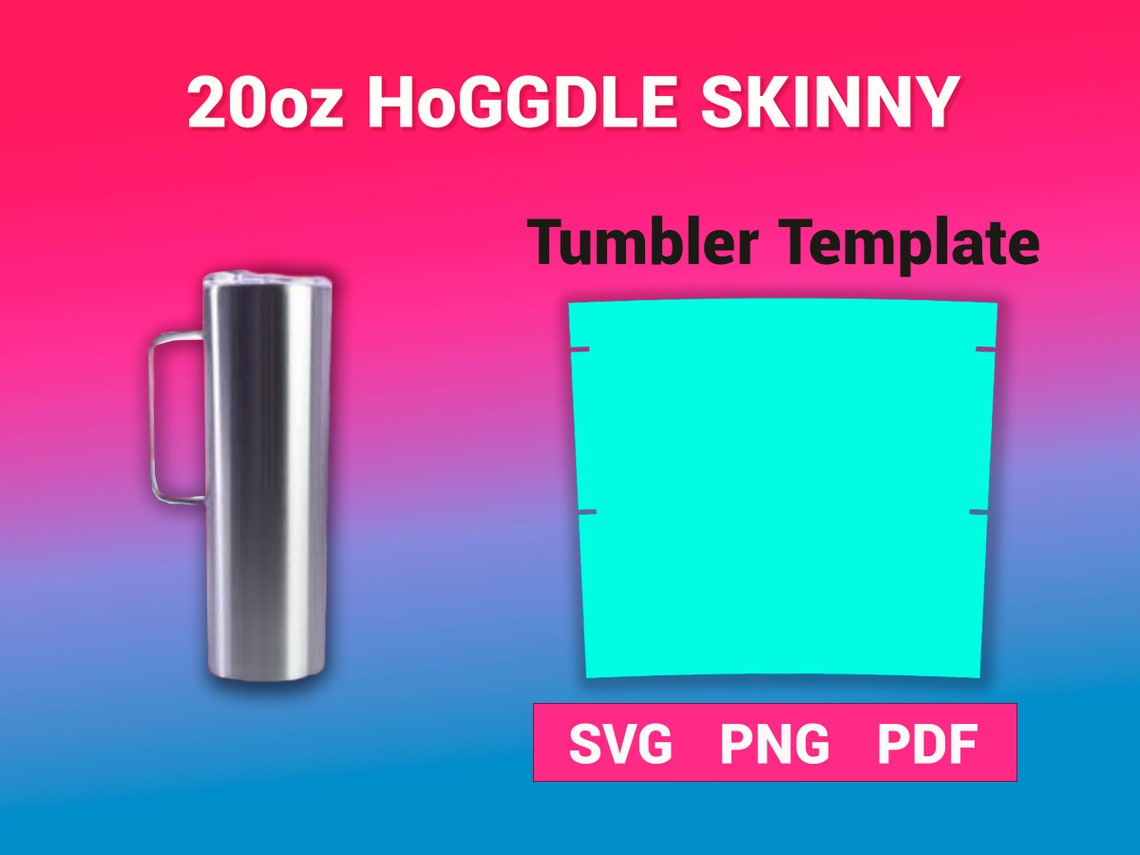 20oz HOGGDLE Skinny Tumbler Template Sublimation for Use - Etsy
