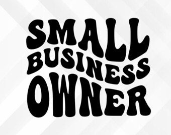 Small Business Owner Svg - Etsy