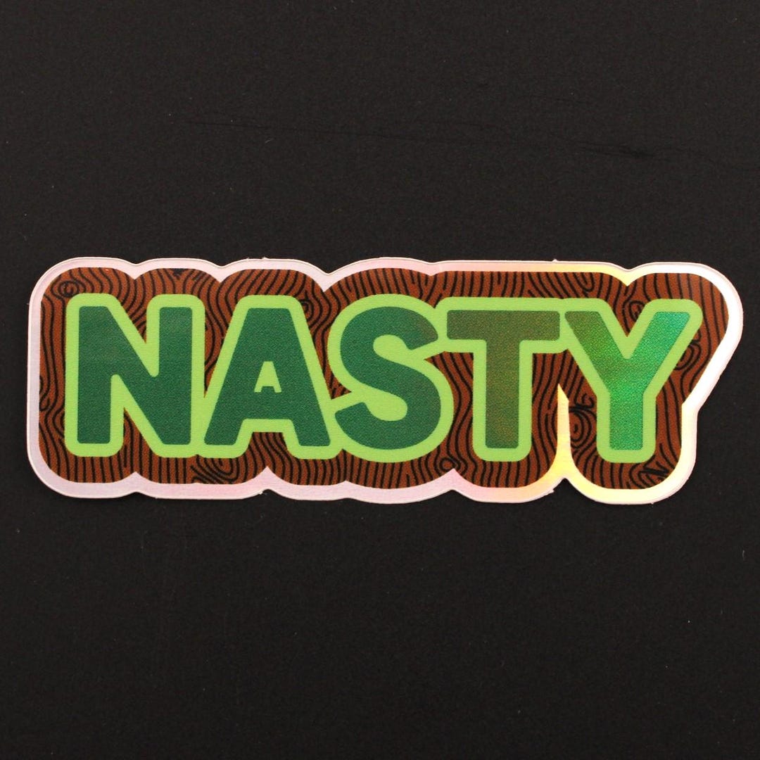 NASTY Sticker (1) ONE | Holographic Sticker - Etsy