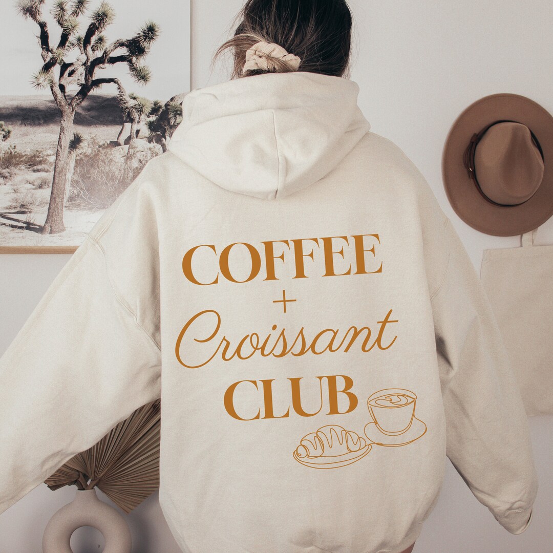 Coffee and Croissant Club Hoodie: Retro Graphic Oversized Sweatshirt - Etsy