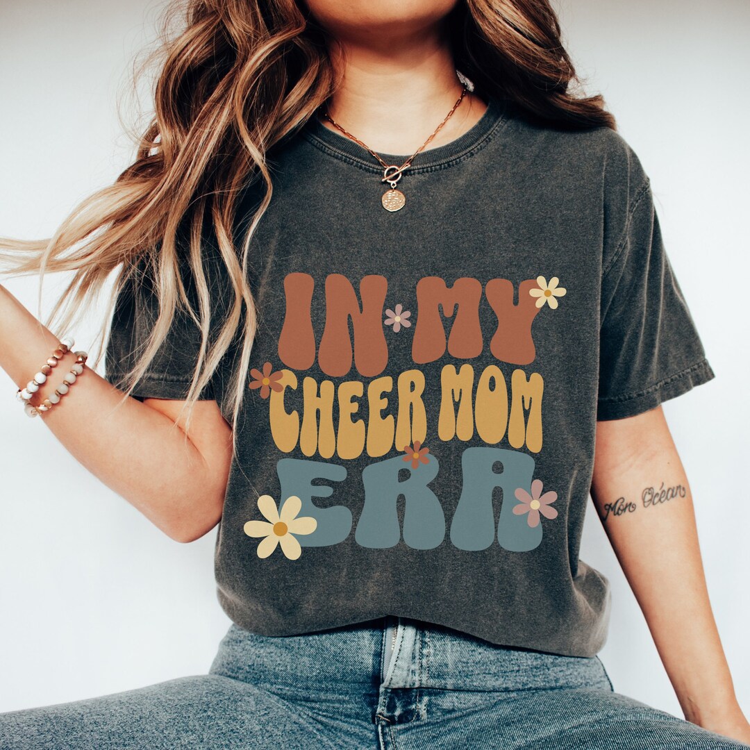 In My Cheer Mom Era Senior Cheer Mom Shirt Cheer Mom Shirts in My Era ...