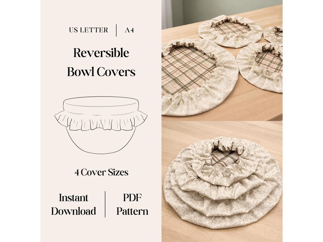 Reversible Bowl Cover Sewing Pattern, 4 Sizes Included, Beginner ...