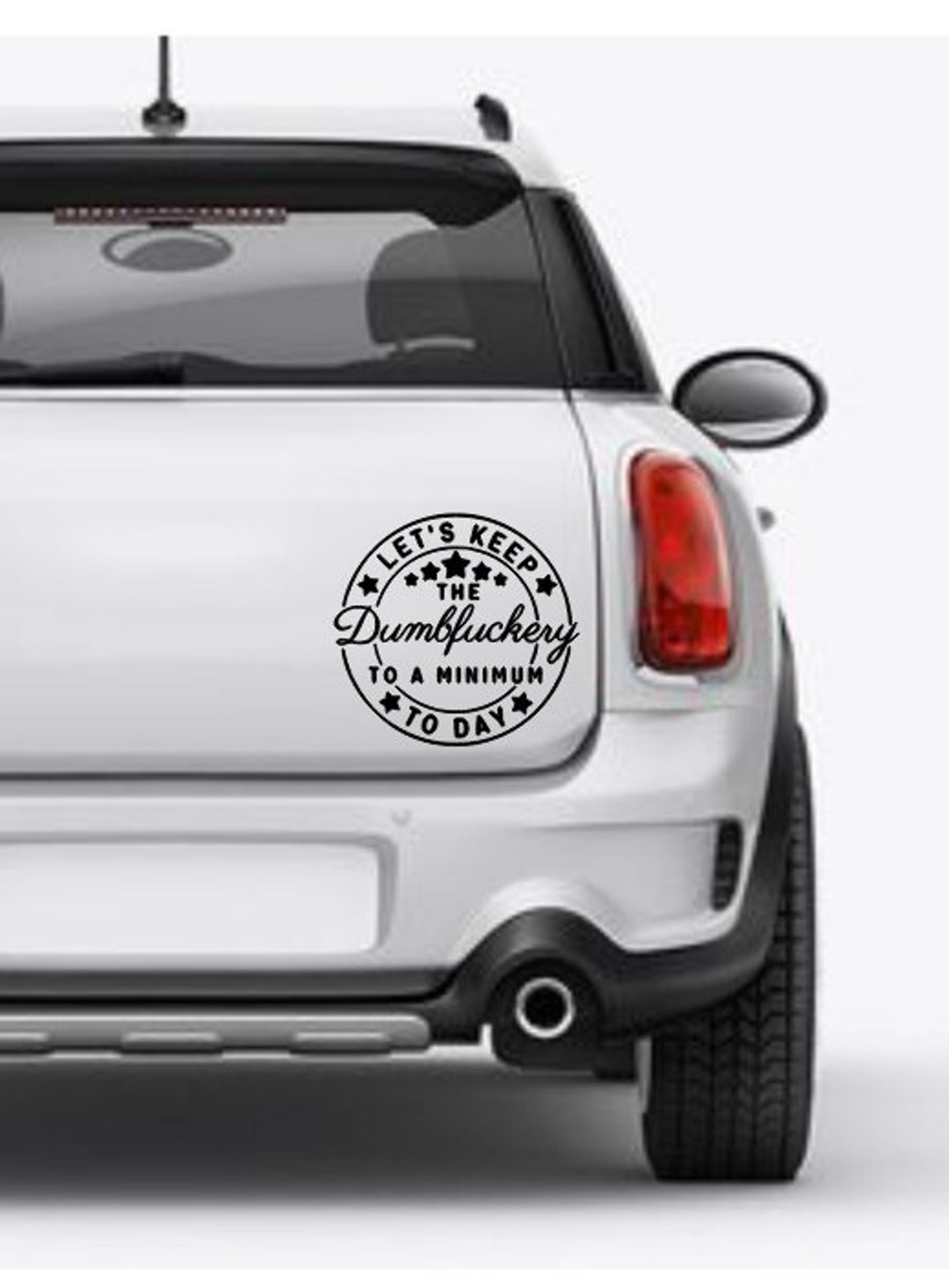 Dumbfuckery Decal, Cute Bumper Stickers, Truck Sticker, Car Accessories ...