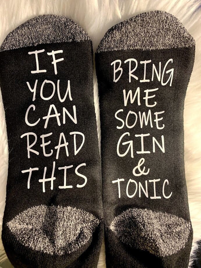 Bring Me Some Gin & Tonic, Funny Custom Socks-word Socks-novelty Socks ...