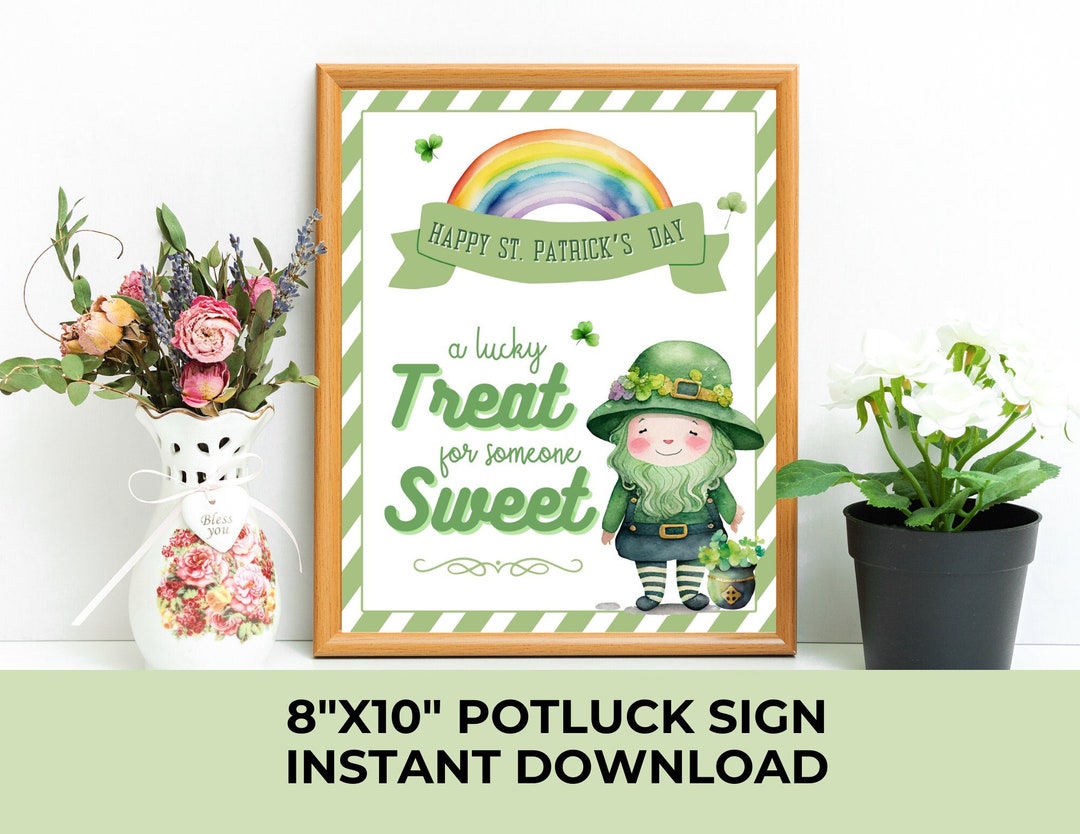 Printable St Patrick's Day Sign 8x10, Lucky Treat for Someone Sweet ...