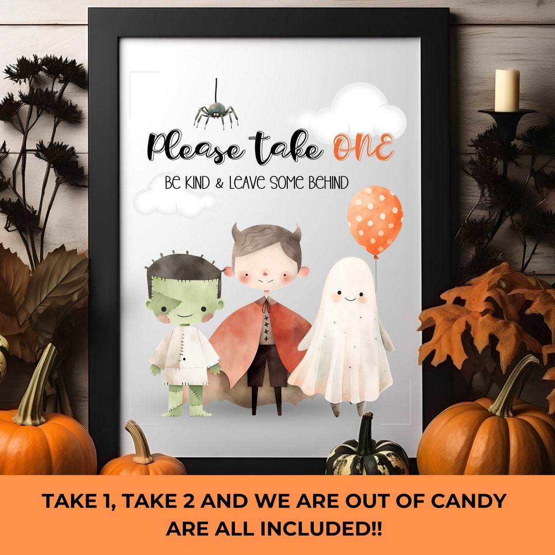 Please Take One Sign Halloween Printable, Out of Candy Sign, Trick or ...