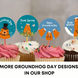 Groundhog Day Cupcake Toppers / Party Printable / Punxsutawney Phil ...