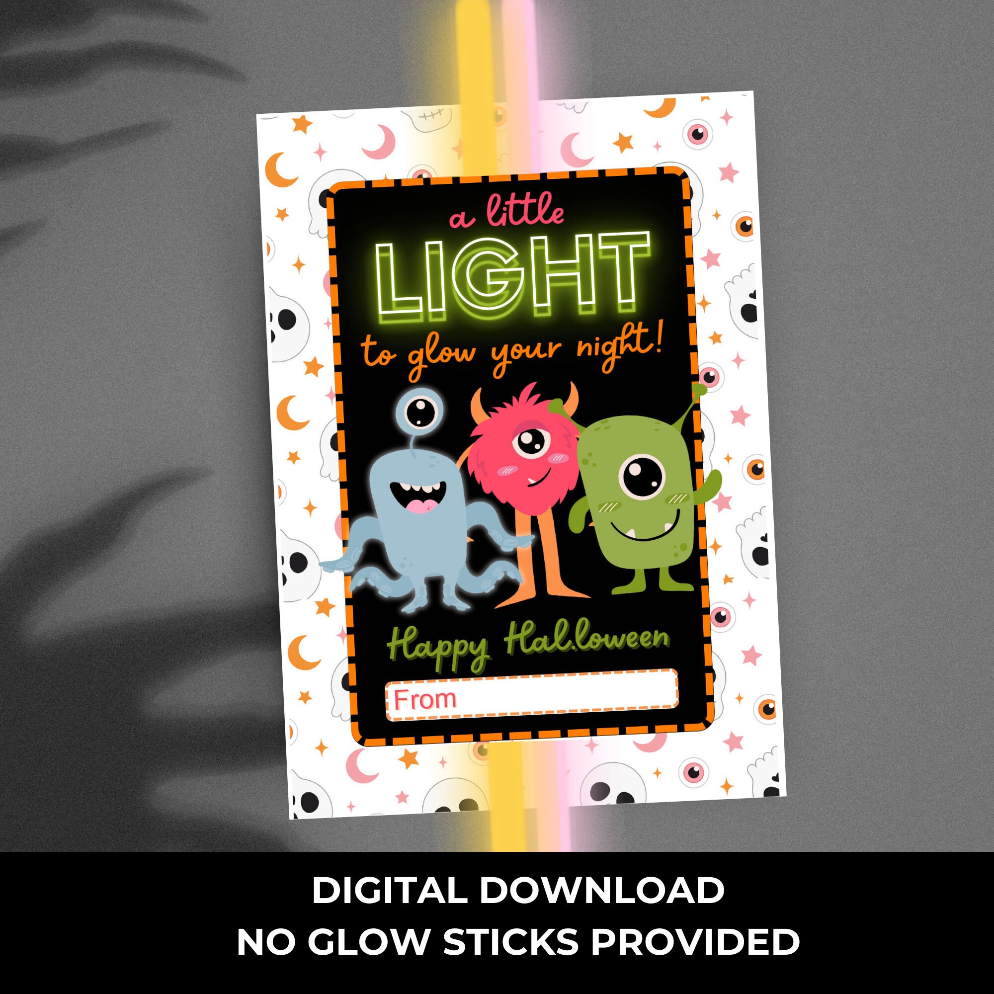 Printable A Little Light to Glow Your Night. Monster Glow Stick Cards ...