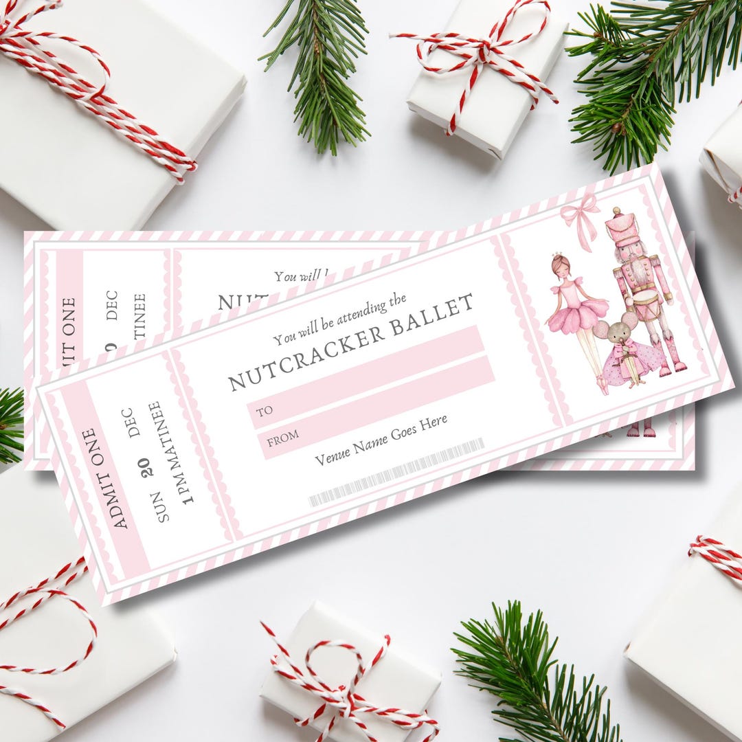 Editable Nutcracker Ballet Ticket Template, Printable Nutcracker ...