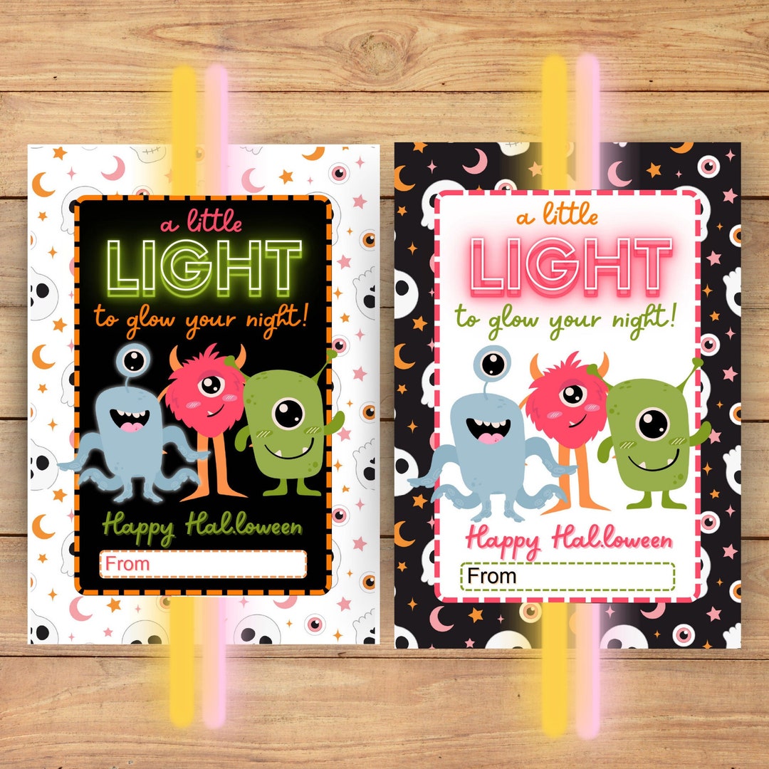 Printable A Little Light to Glow Your Night. Monster Glow Stick Cards ...