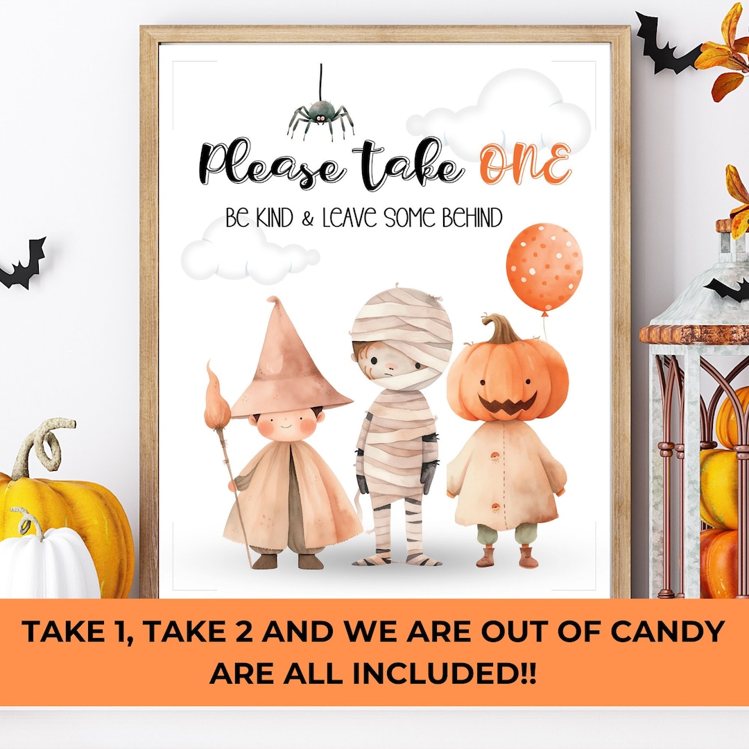 Please Take One Sign Halloween Printable, Out of Candy Sign, Trick or ...