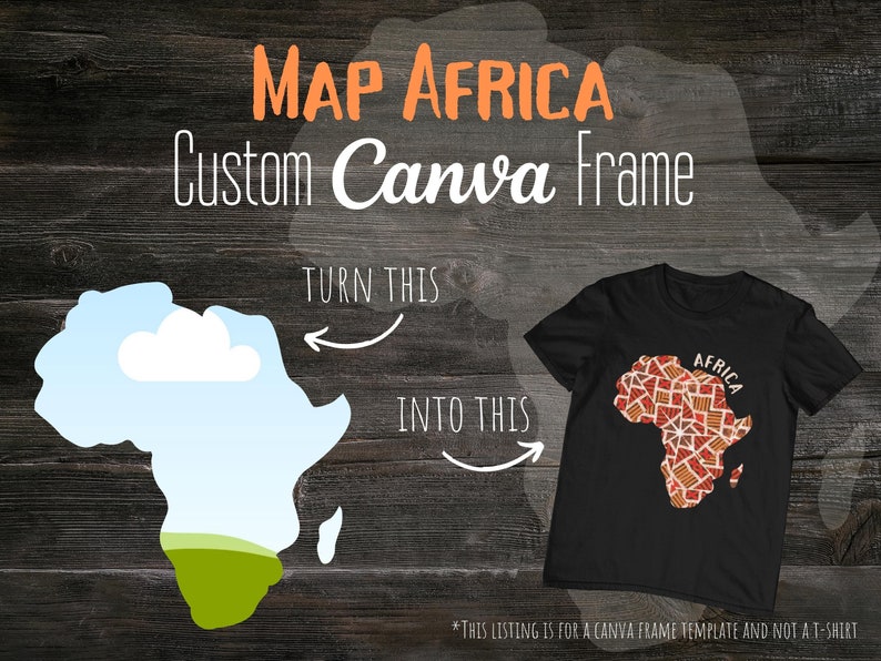 Map Africa Custom Canva Frame, Map Africa Templates, Editable Canva ...