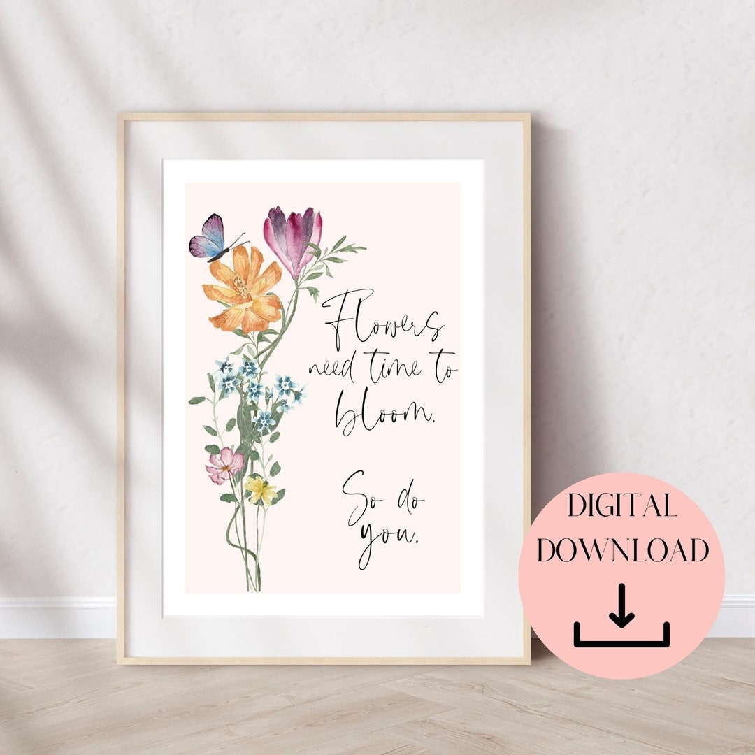 Bloom Floral Quote, Therapy Office Decor, School Psychologist, Mental ...