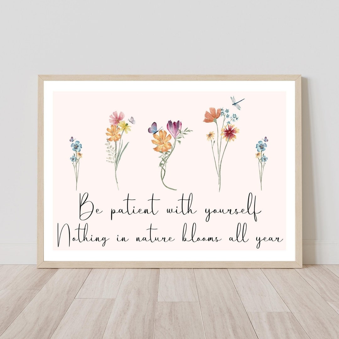 Be Patient Quote, Therapy Office Decor, School Psychologist, Mental ...