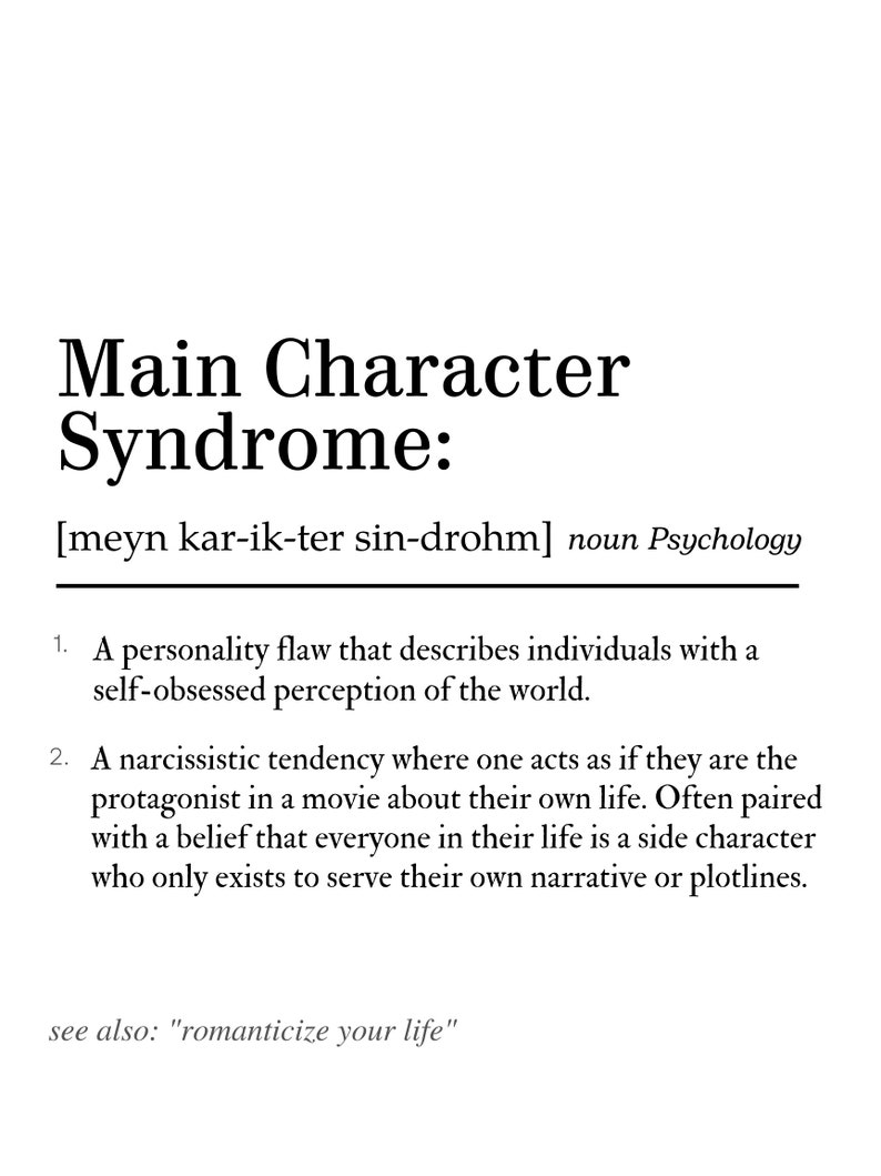 Main Character Syndrome Definition Poster - Etsy