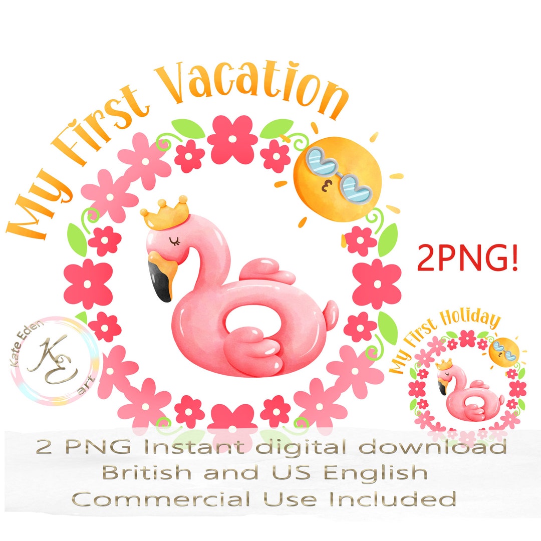 My First Vacation, My First Holiday, Cute, Summer PNG, Sublimation ...