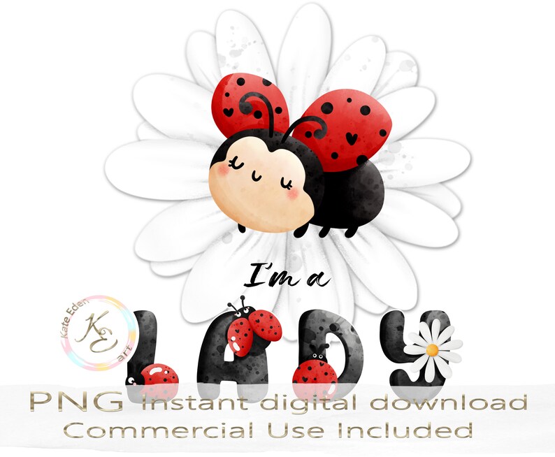 I'm a Lady Ladybug PNG Download Little Girl Gifts - Etsy