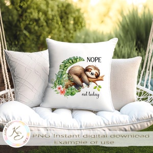 Nope Not Today, Cute Sloth Clipart, Sleepy, Lazy, Summer Vacation ...