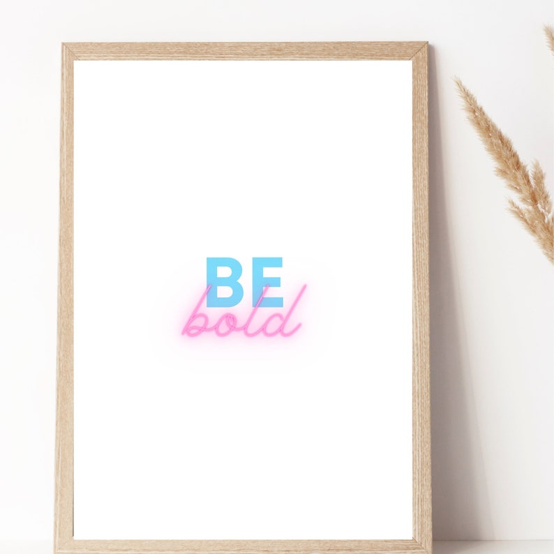 Be Bold Home Decor Manifestation Affirmation Printable Digital Download ...