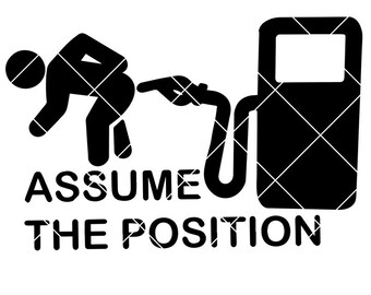Assume the Position Svg - Etsy