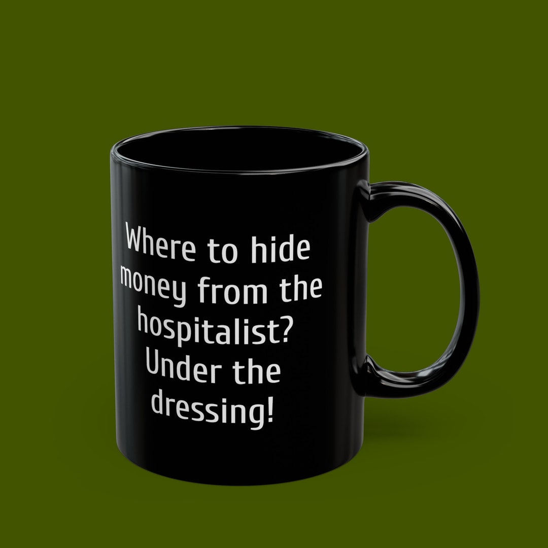 Amusing Black Coffee Mugs for Medical Professionals Witty Sayings ...
