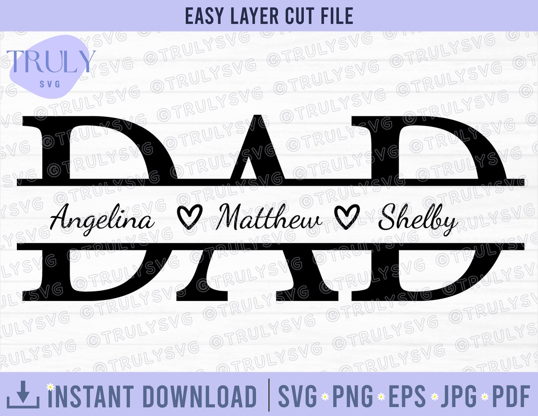 Dad SVG, Father's Day SVG, Dad Split Name Frame Svg, Dad With Kids ...
